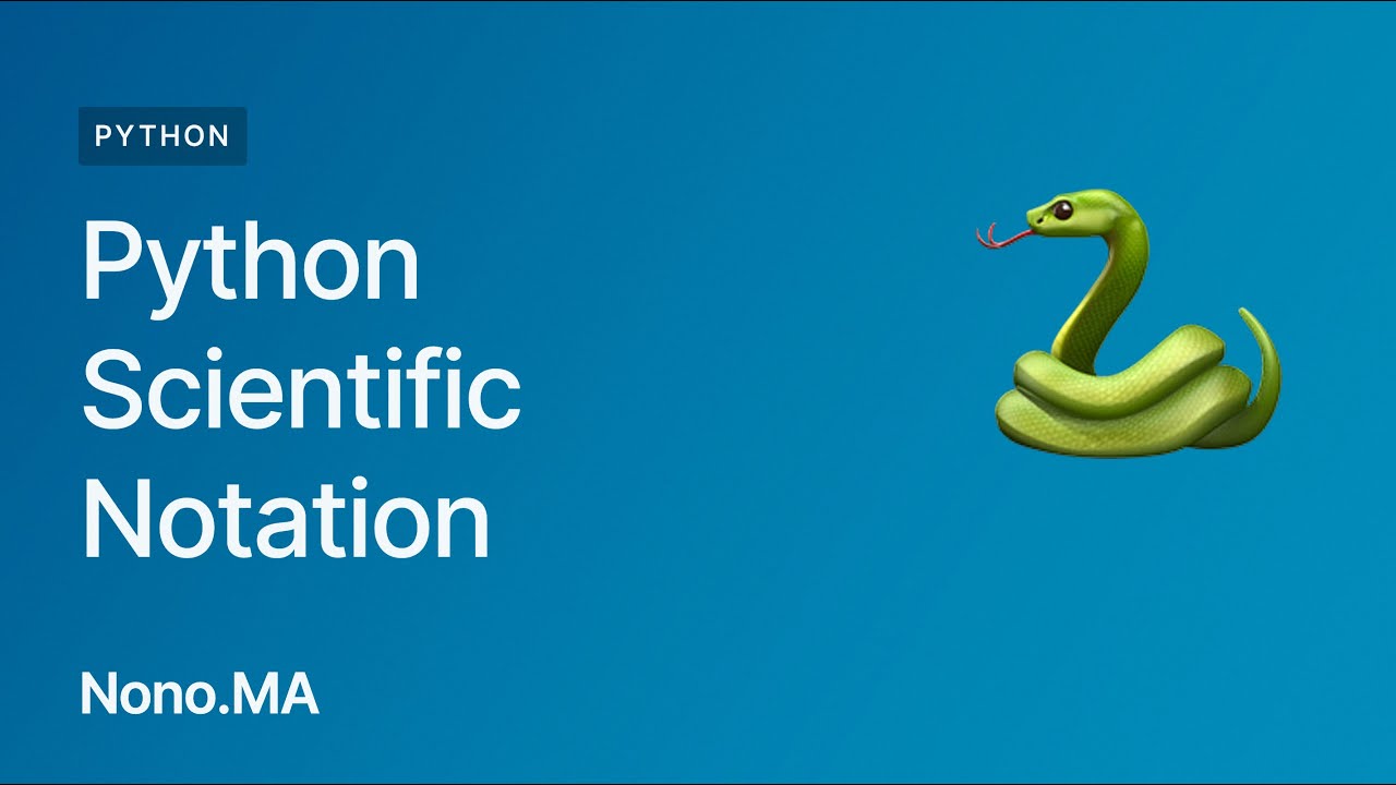 Python Scientific Notation Support