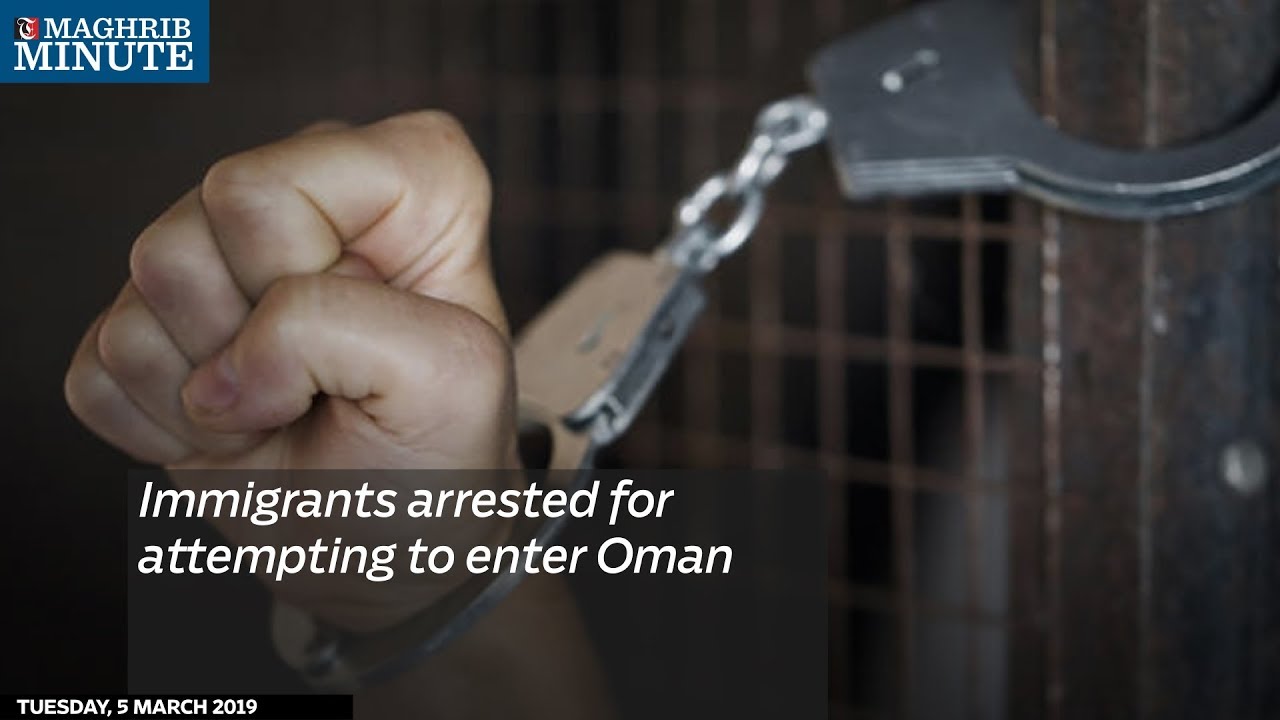Immigrants arrested for attempting to enter Oman - Times of Oman