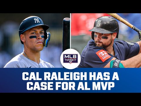 Cal Raleigh's case for AL MVP | MLB Tonight