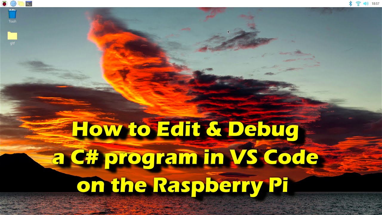 How to Edit and Debug C# Programs in VS Code on a Raspberry Pi