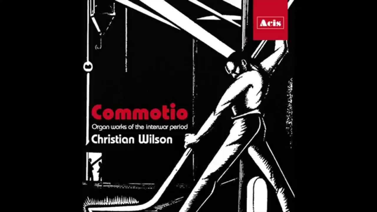 Commotio, op.58, Carl Nielsen, performed by Christian Wilson―on Acis.
