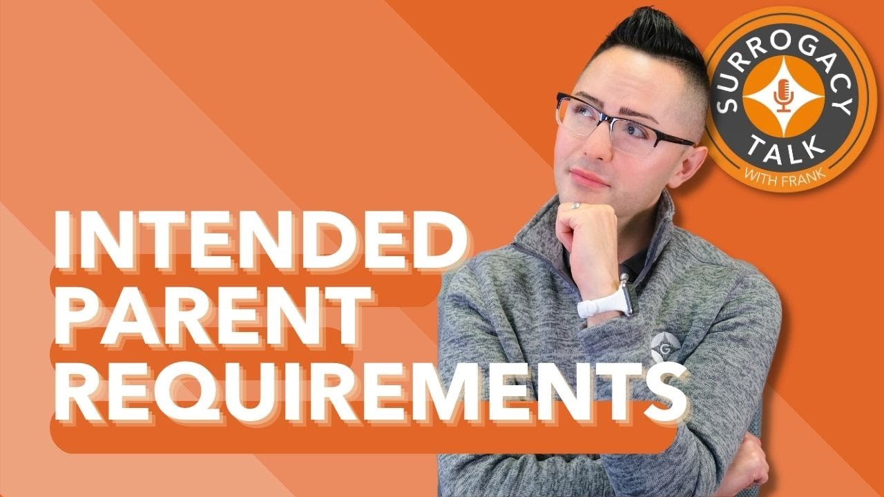 Intended Parent Requirements