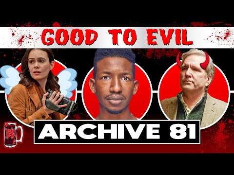 Netflix's Archive 81 Characters: Good to Evil