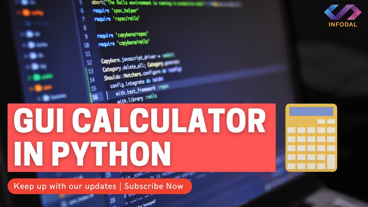 GUI Calculator in Python | Python Programming | Infodal