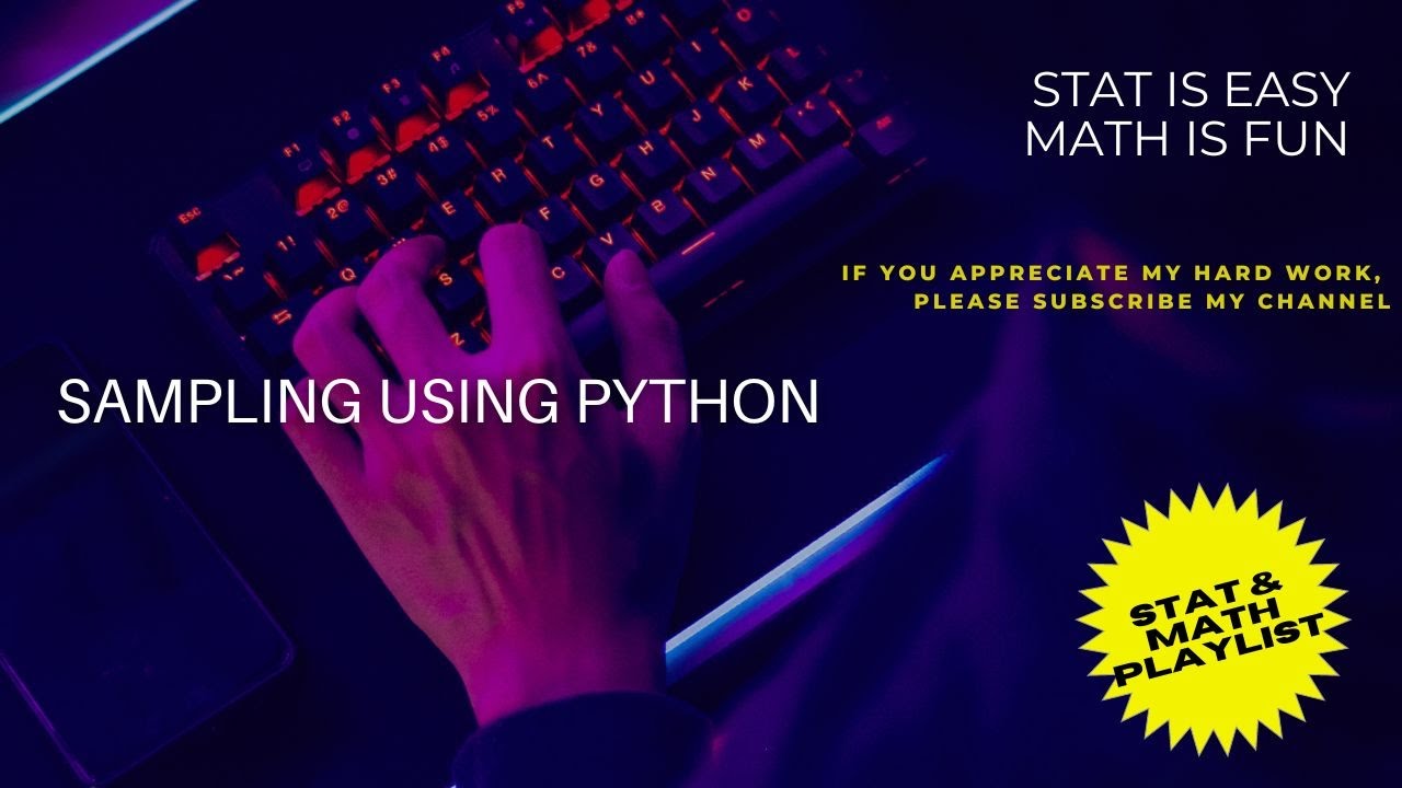 How to do Sampling Using Python
