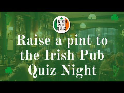 Virtual Pub Quiz from Ireland General Knowledge Irish Pub Quiz Night Trivia Time!
