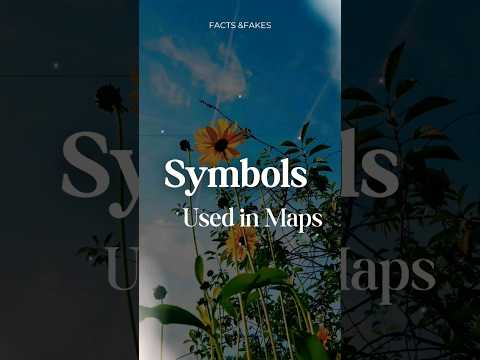 symbols used in Maps #maps #interestingfacts