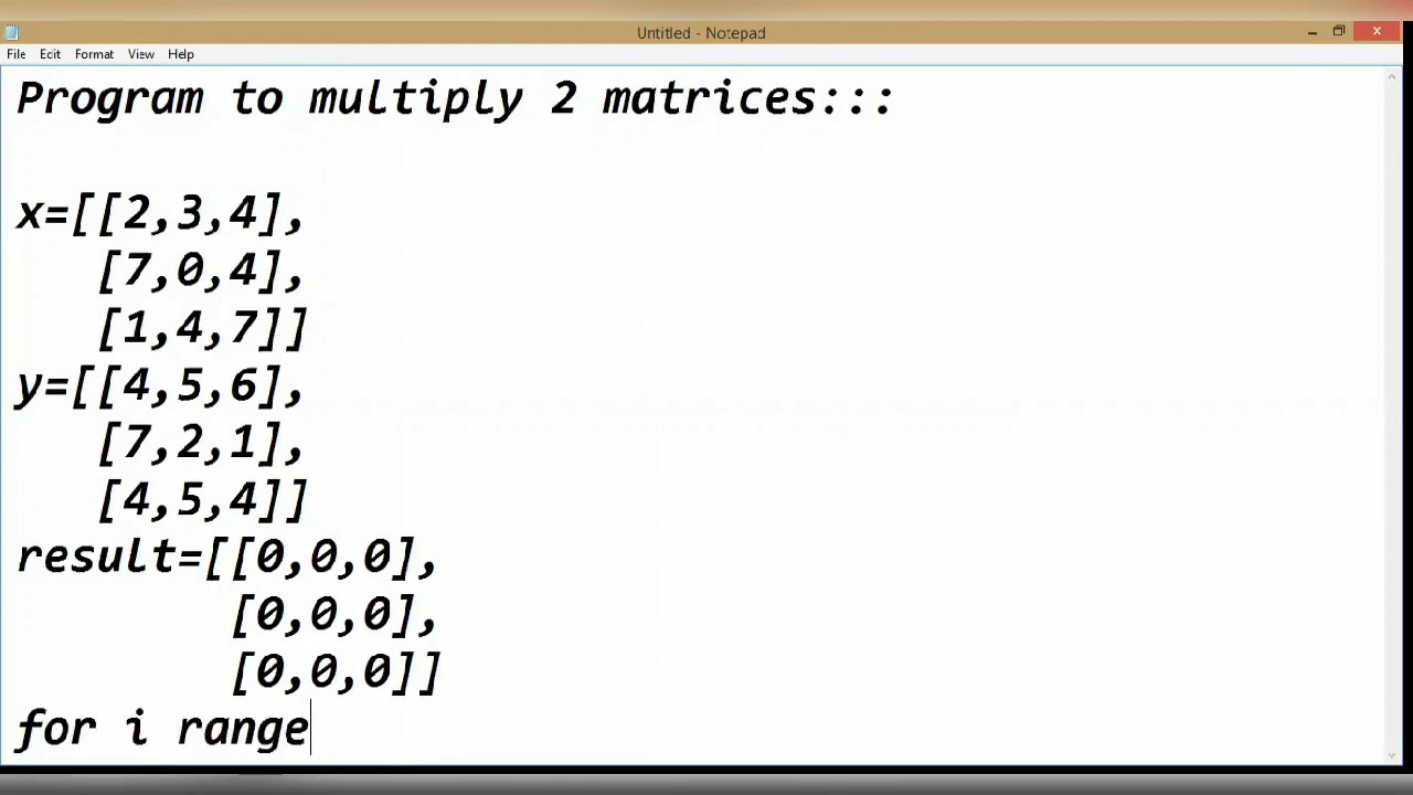 Python Tutorial | Program for  matrix multiplication