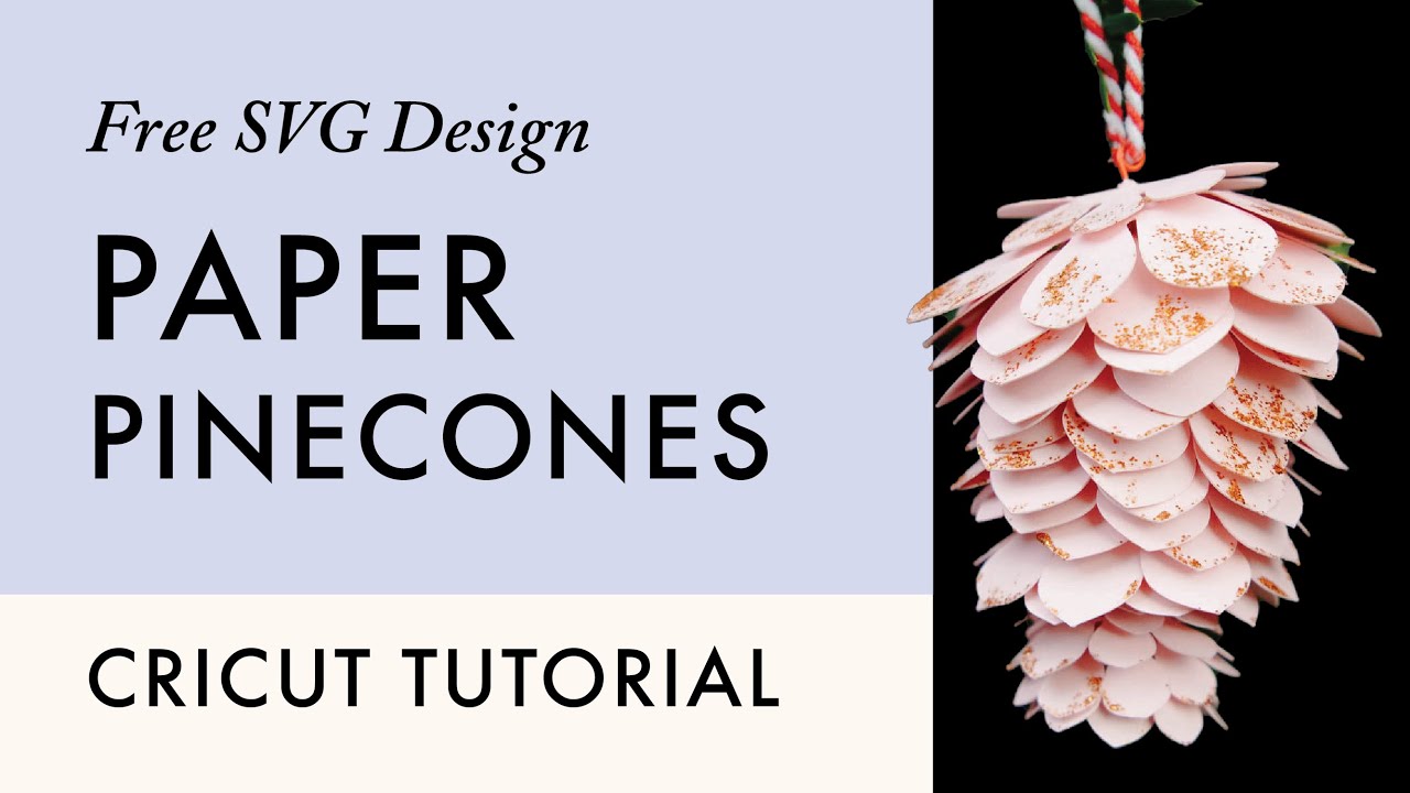 Paper Pinecones and Thankful Banner - Free SVG Designs