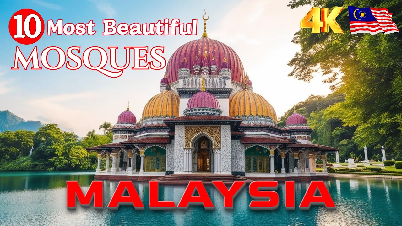 10 Most Amazing and Beautiful MOSQUES in Malaysia You Must Visit 🇲🇾 | Masjid Tercantik Di Malaysia
