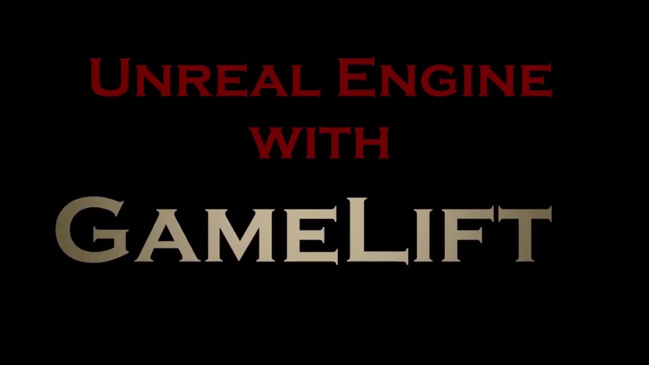 Unreal Engine with GameLift Multiplayer Tutorial Series Update 25.5