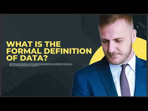 WHAT IS THE FORMAL DEFINITION OF DATA
