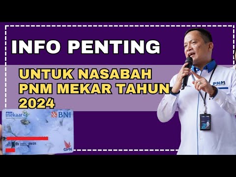 INFORMASI PENTING UNTUK NASABAH PNM MEKAR 2024 ‼️#pnmmekaar