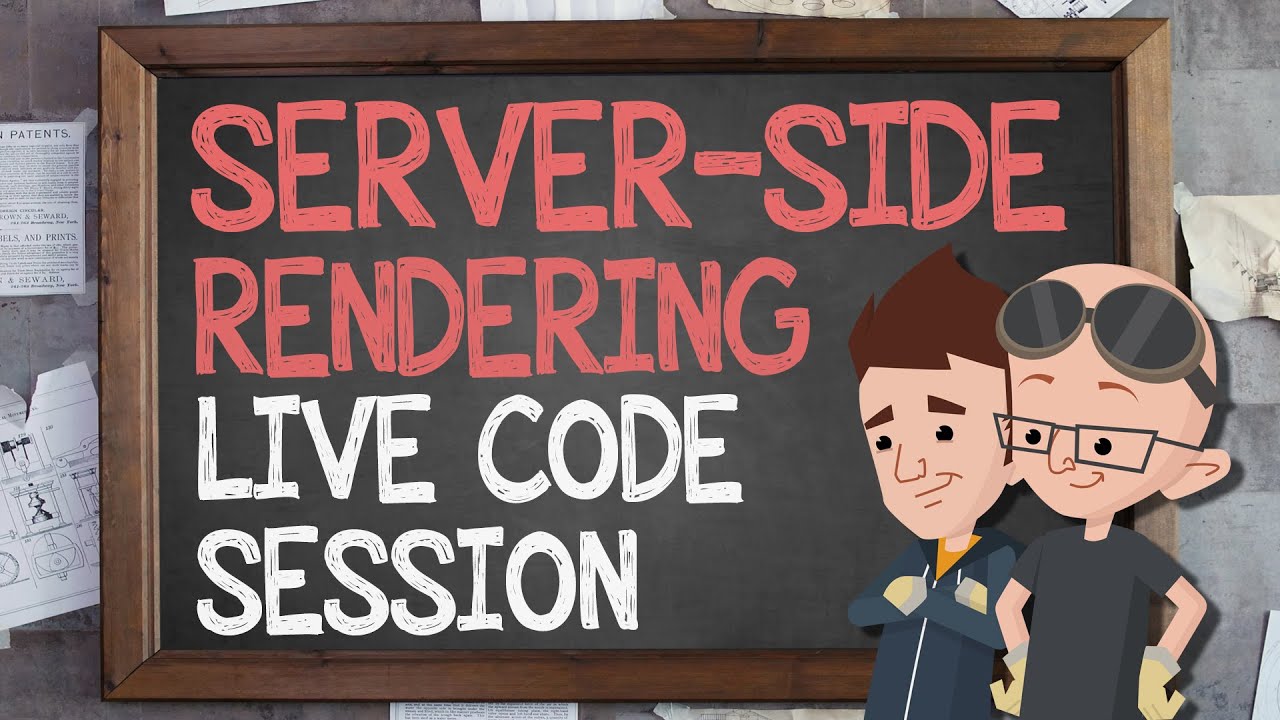 Server-Side Rendering: Live Code Session - Supercharged