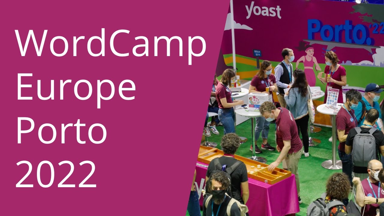 Inside Look at WordCamp Europe 2022: A Documentary by Yoast