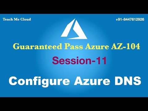 Configure custom DNS settings | Azure AZ-104 Certification