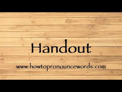 How To Pronounce Handout ? How To say Handout New Video