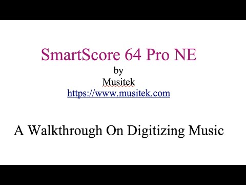 SmartScore 64 NE Pro: Preparing a Simple Score Part 1
