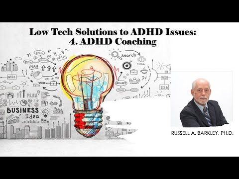 Low Tech Solutions to ADHD 4 - ADHD Coaching