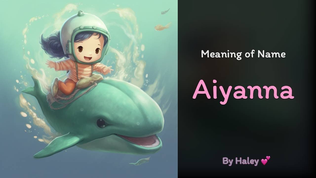 Meaning of girl name: Aiyanna - Name History, Origin and Popularity