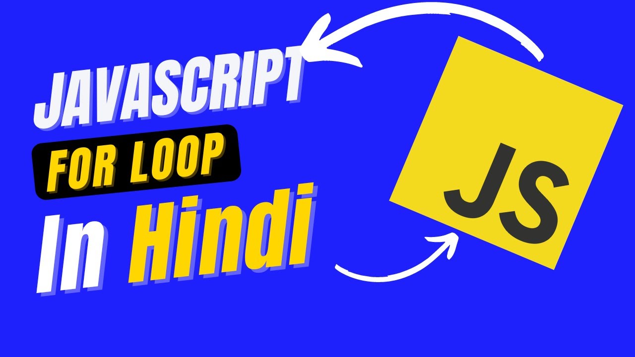 For Loop in JavaScript Tutorial in (Hindi / Urdu) | Javascript for beginners (Hindi/Urdu)