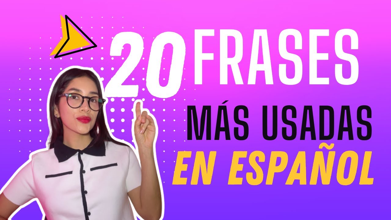 ESPAÑOL DEL DÍA A DÍA: 20 frases útiles, reales y naturales que TODO ...