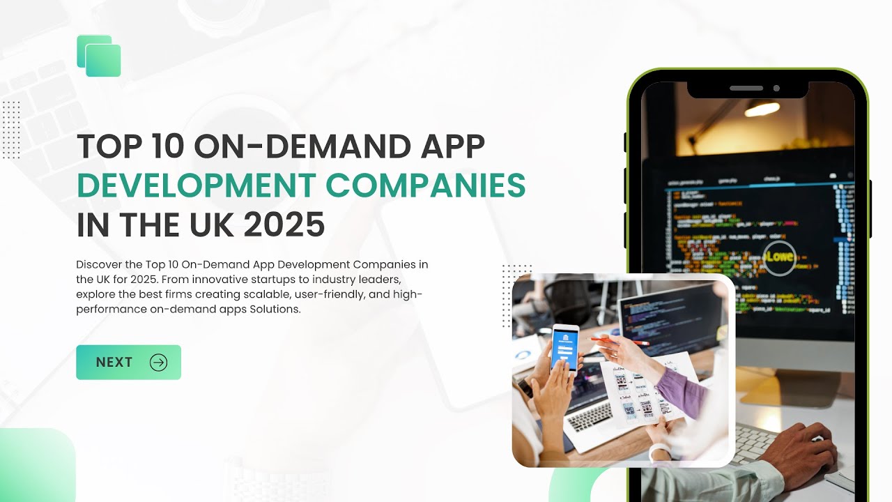 Top 10 On-Demand App Development Companies in the 2025