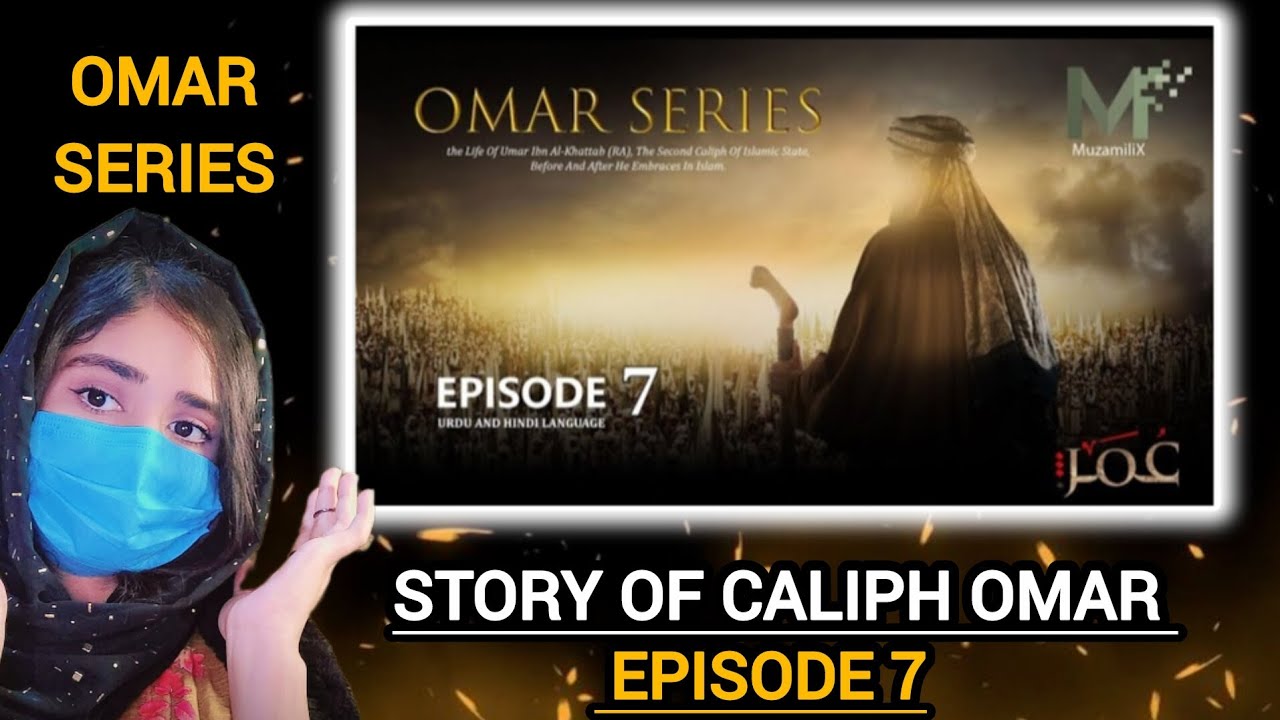 Omar Series Episode 7 | Story of Caliph Umar (RA) | Urdu & Hindi | Islamic History