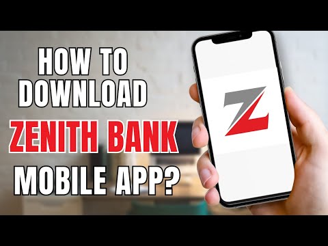 How to Download Zenith Bank Mobile App?