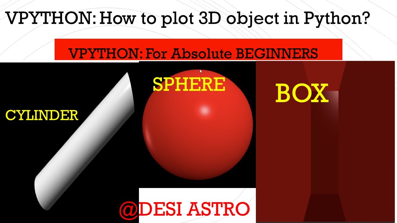 Vpython| How to Plot 3D objects in Python| For Beginners| #python #pythonprogramming #vpython