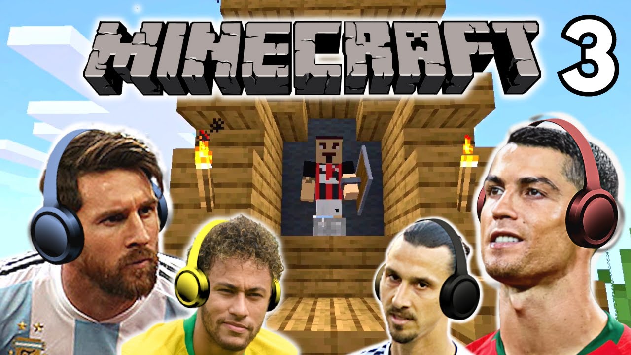Messi & Ronaldo play MINECRAFT - Neymar & Zlatan Special!