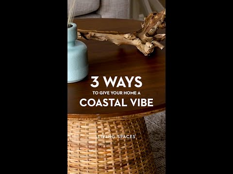 Create Your Dream Coastal Retreat with These 3 Simple Steps! | Living Spaces