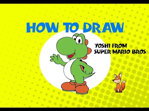 How to draw Yoshi from Super Mario Brothers – STEP BY STEP GUIDE ...