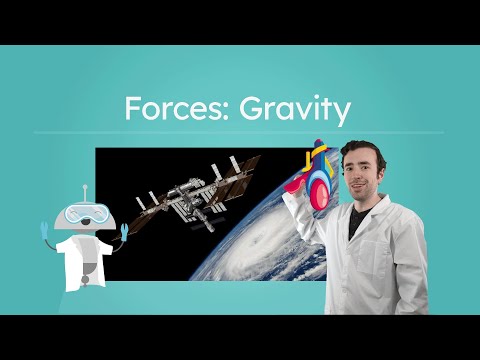 Forces: Gravity - How Gravity Affects Weight and Motion