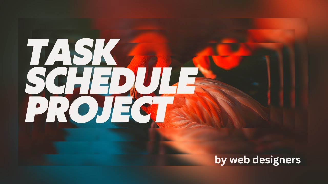 How to create task schedule project using html css and javascript | web designing