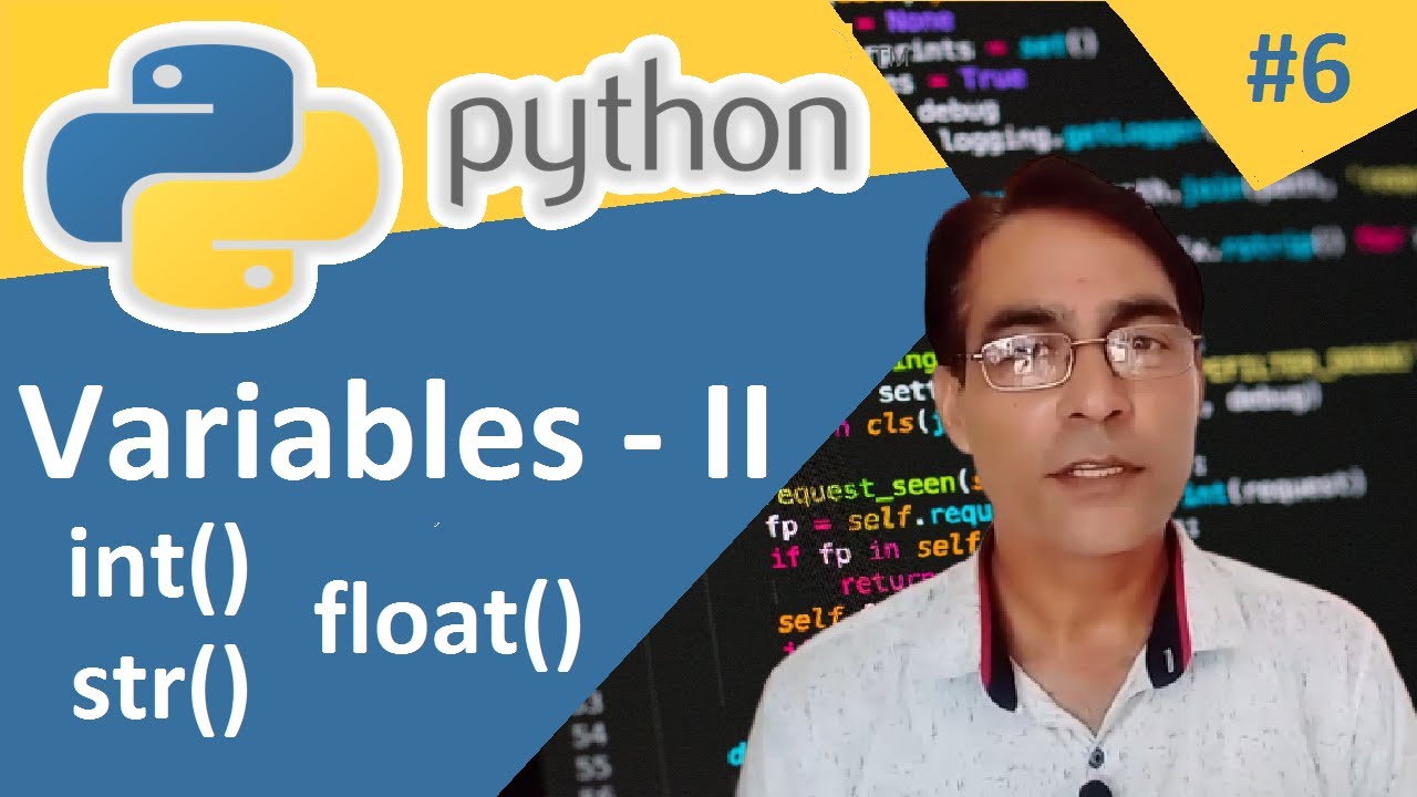 Variables in Python | Python tutorial for beginners lesson -6 | learn coding