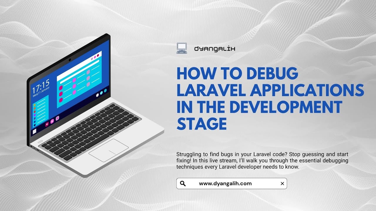 How to Debug Laravel Applications in the Development Stage