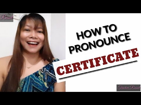 How to pronounce CERTIFICATE