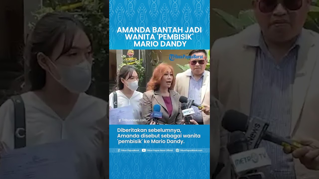 Amanda Bantah Disebut Jadi Wanita 'Pembisik' yang Bikin Mario Dandy Aniaya David, Ngaku Tak ...