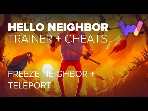Hello Neighbor Cheats and Trainer for Steam - Trainers - WeMod Community