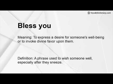 Bless you Meaning