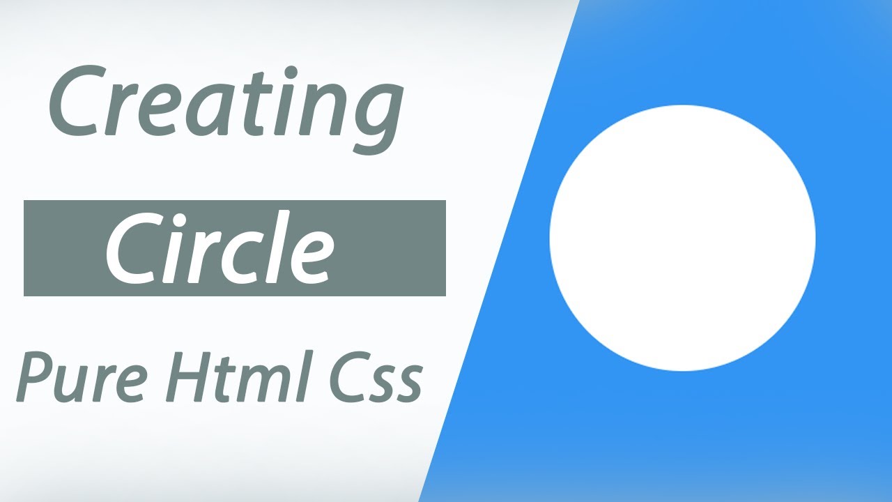 Creating a Circle with CSS | CSS Shape -Circle | CSS tutorial||Pure Html Css