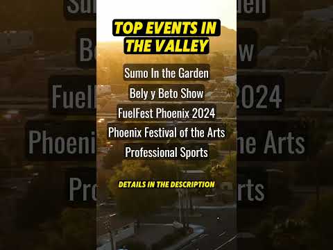Top Events Phoenix AZ!
