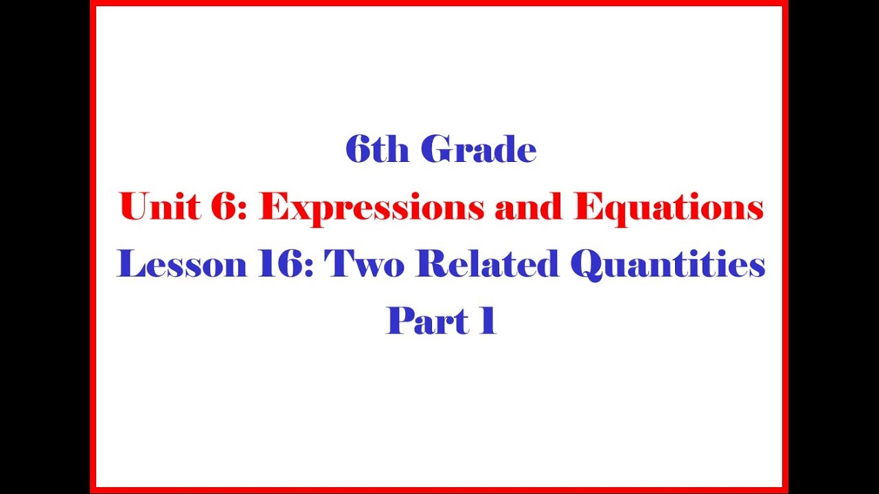 6 6 16 Grade 6 Unit 6 Lesson 16 Morgan - Open Up Resources