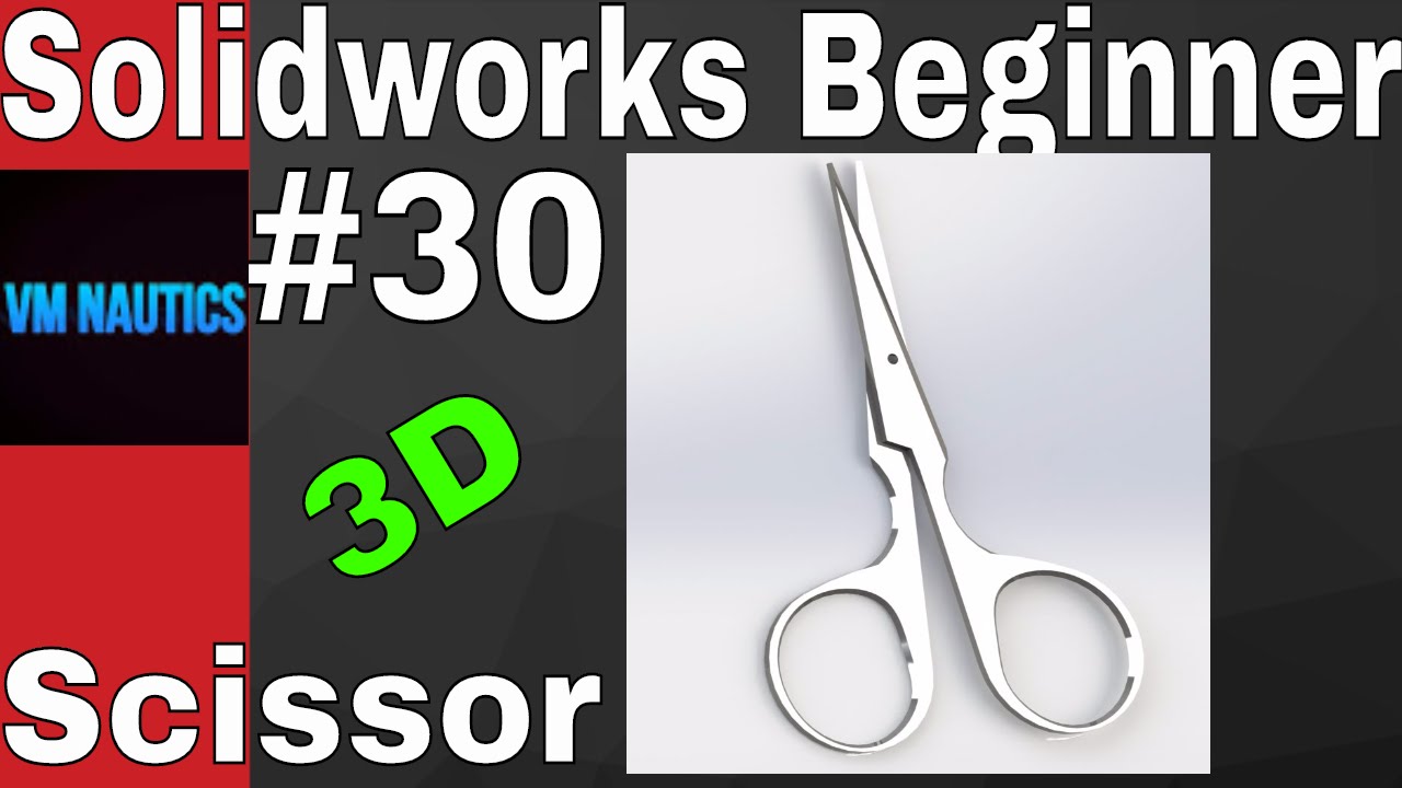 Solidworks Tutorials Beginners 3D #30 (Scissor)