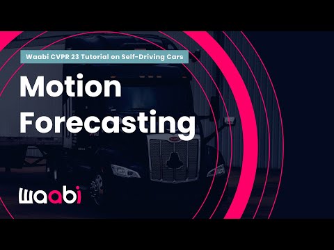 Motion Forecasting (Waabi CVPR 23 Tutorial on Self-Driving Cars)