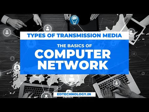 TYPES OF TRANSMISSION MEDIA IN COMPUTER NETWORKS | TWISTED PAIR COAXIAL | NETWORKING BASICS
