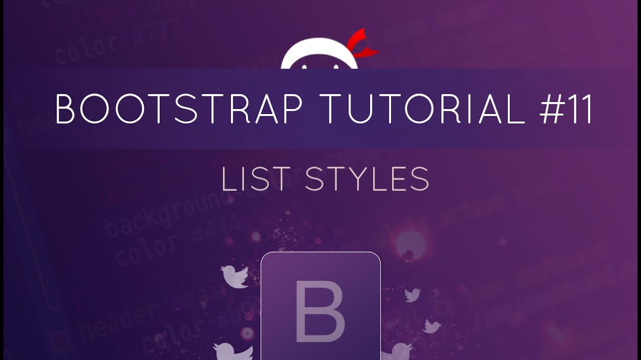 Bootstrap Tutorial #11 - List Styles
