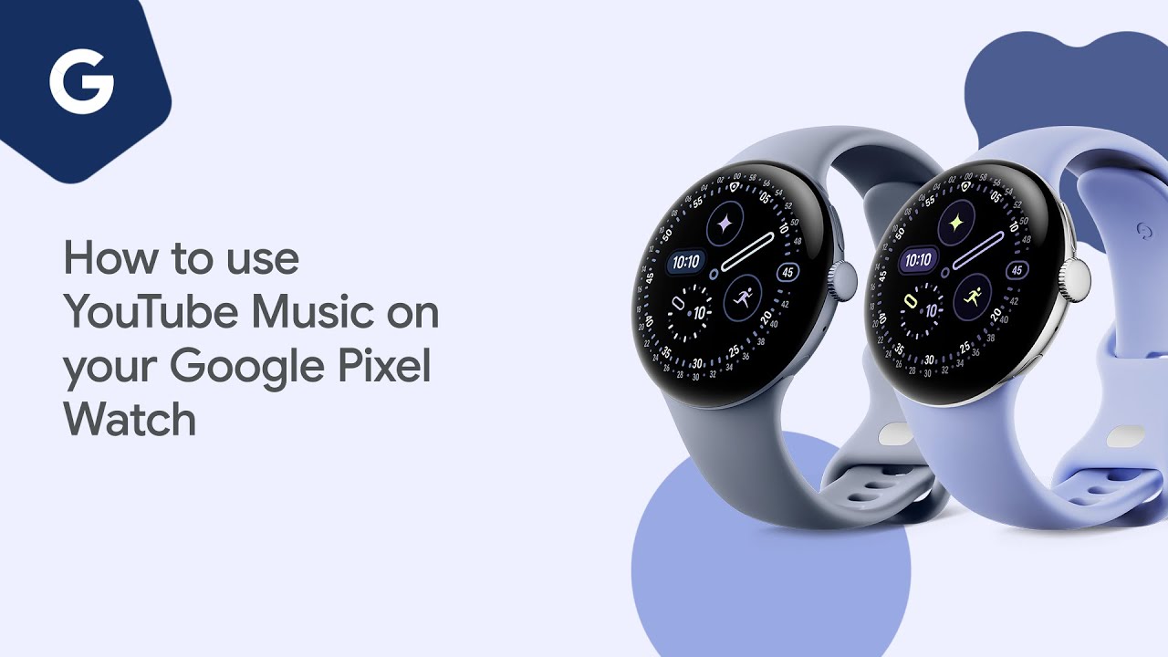 How to use YouTube Music on your Google Pixel Watch