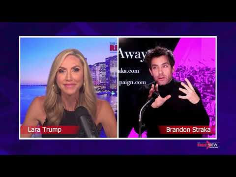 The Right View with Lara Trump and Brandon Straka